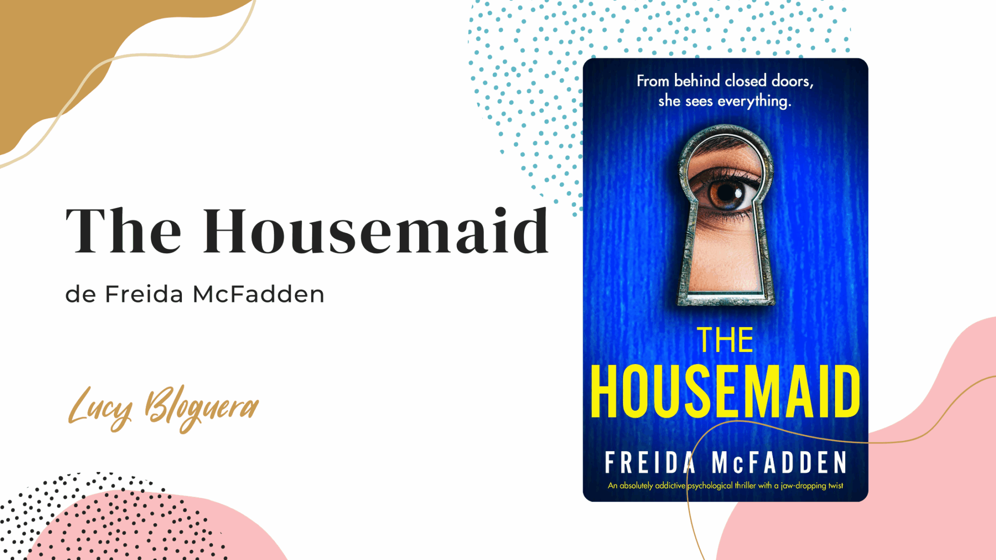 'The Housemaid' (La asistenta / La empleada) | Reseña y sinopsis del ...
